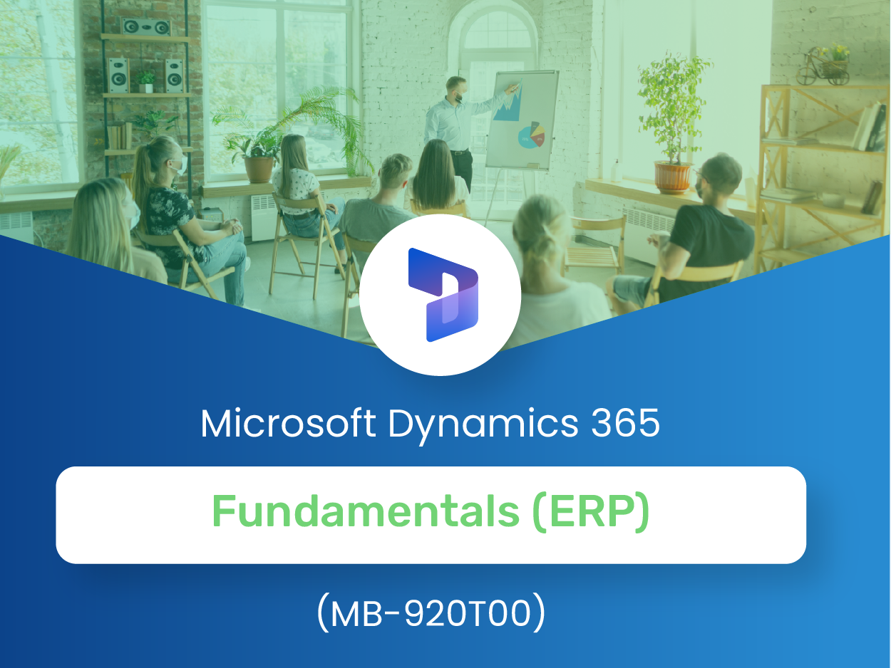 Microsoft Dynamics 365 Fundamentals (ERP) (Course MB-920T00) - Skillability